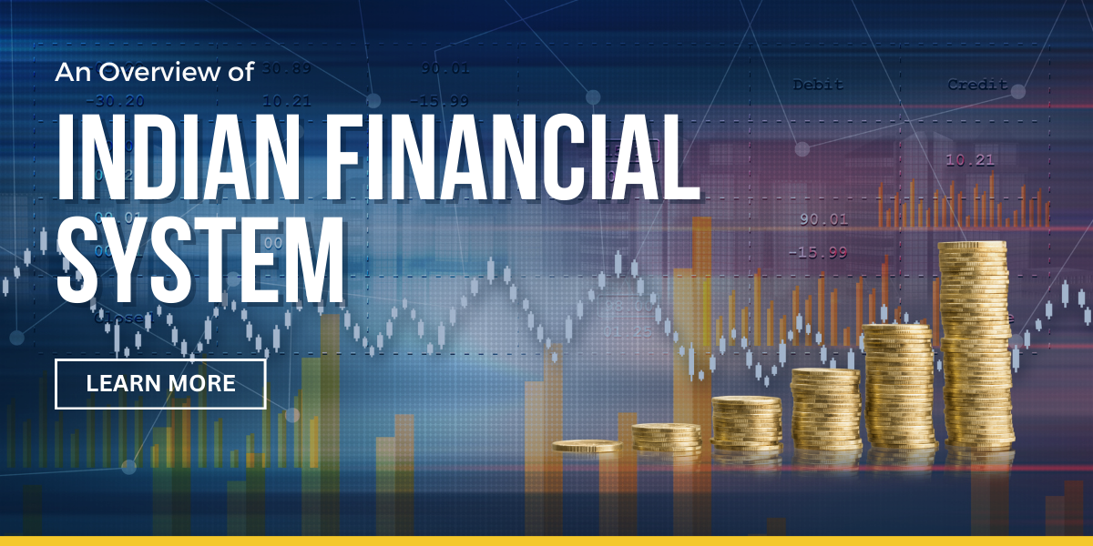 An Overview of Indian Financial System 2023 - Onealexanews.com