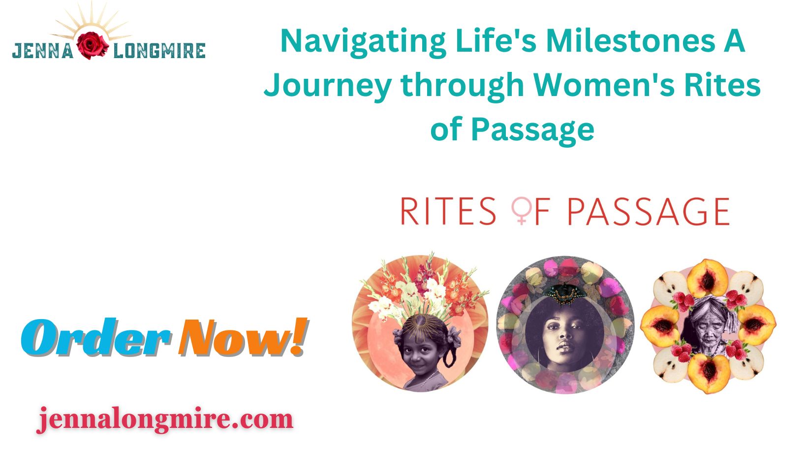 Navigating Life's Milestones A Journey through Women's Rites of Passage ...
