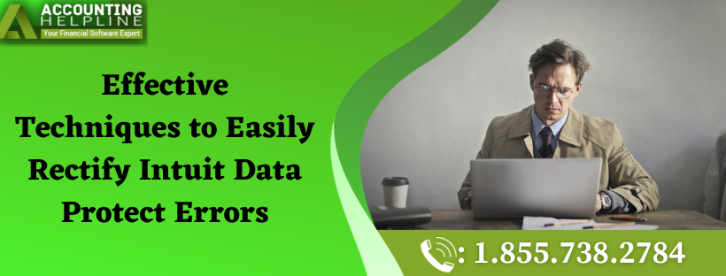 Effective Techniques to Easily Rectify Intuit Data Protect Errors - Onealexanews.com